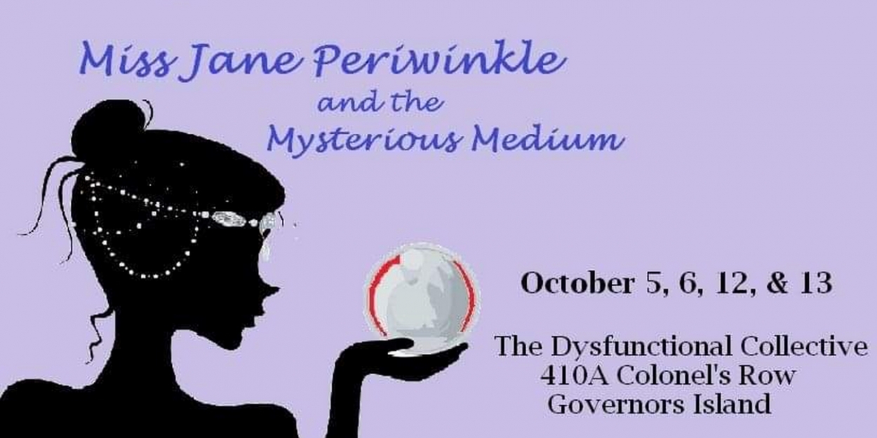 Miss Jane Periwinkle Returns To Governors Island With MISS JANE....and ...