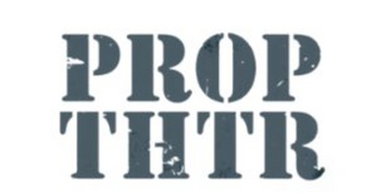 Prop Thtr Announces 2022-23 Season Featuring THE CLEAN-UP, PANTHER ...