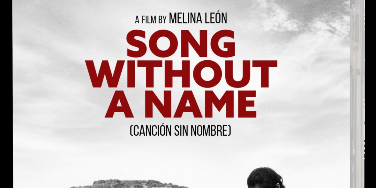 VIDEO: Watch the Trailer for SONG WITHOUT A NAME