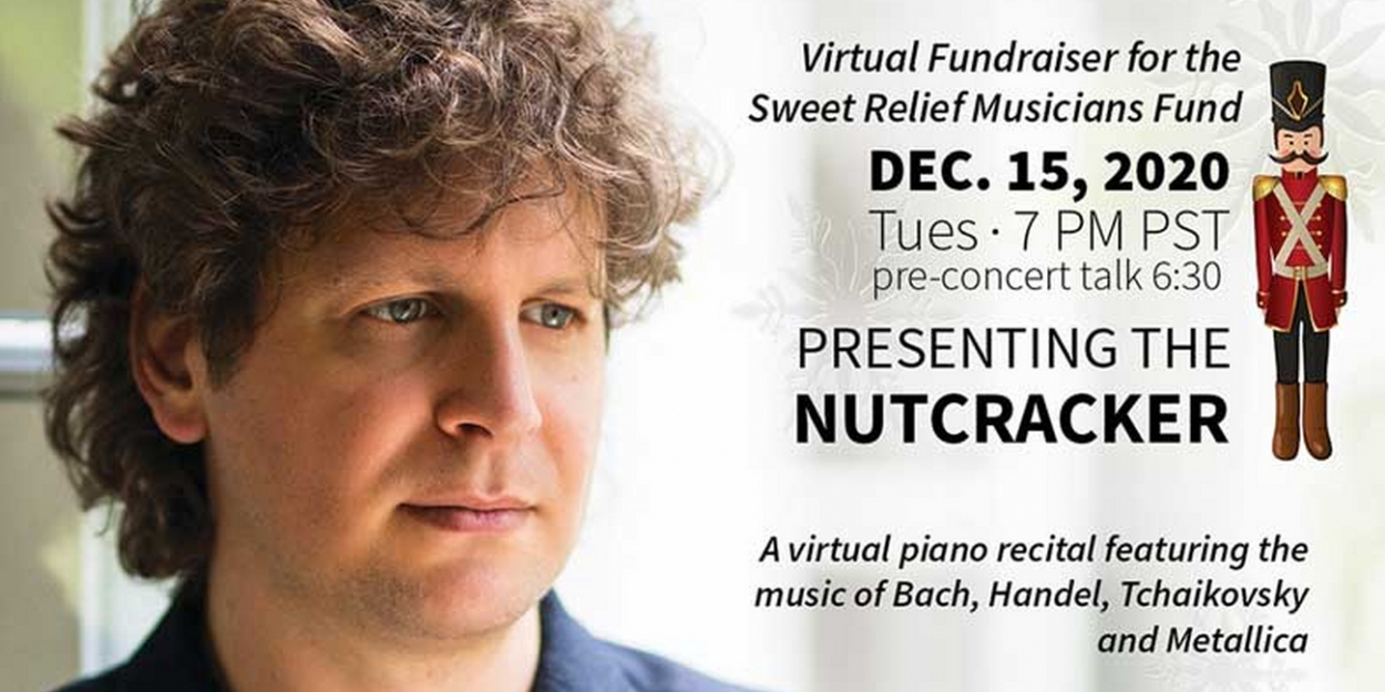 Pianist Daniel Vnukowski Performs 'The Nutcracker Suite' To Support ...