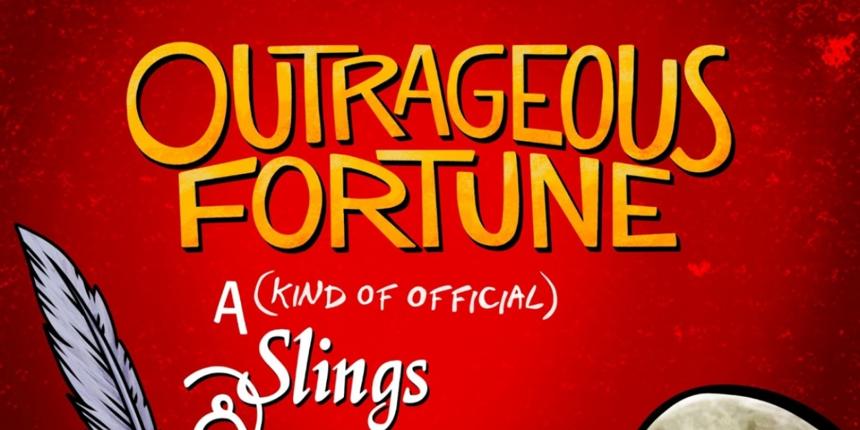 OUTRAGEOUS FORTUNE Podcast Debuts With Tony-Winner Bob Martin And Actor ...