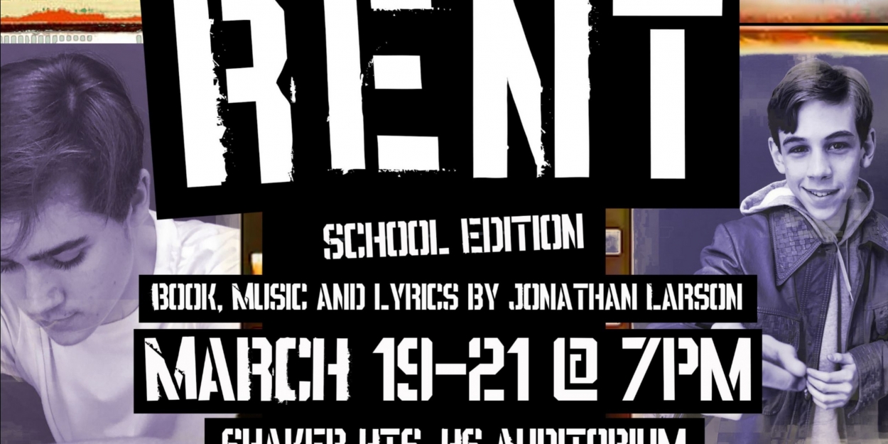 Shaker Theatre Arts Presents RENT School Edition