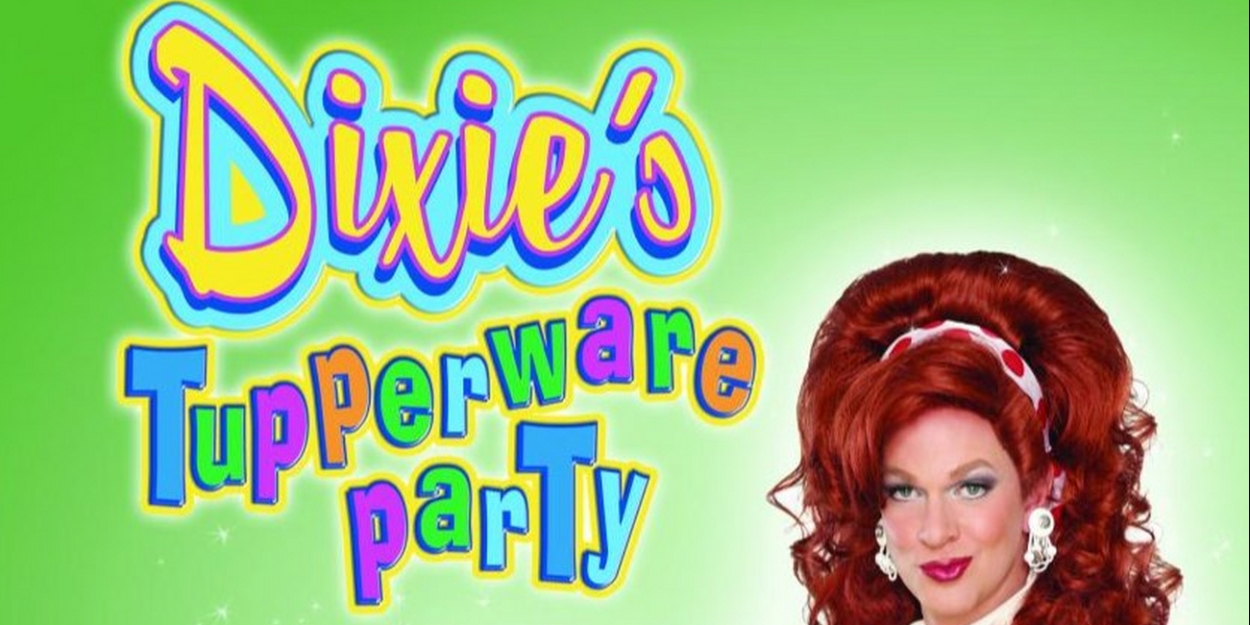 Dixie Longate's DIXIE'S TUPPERWARE PARTY Is Coming to Pittsburgh