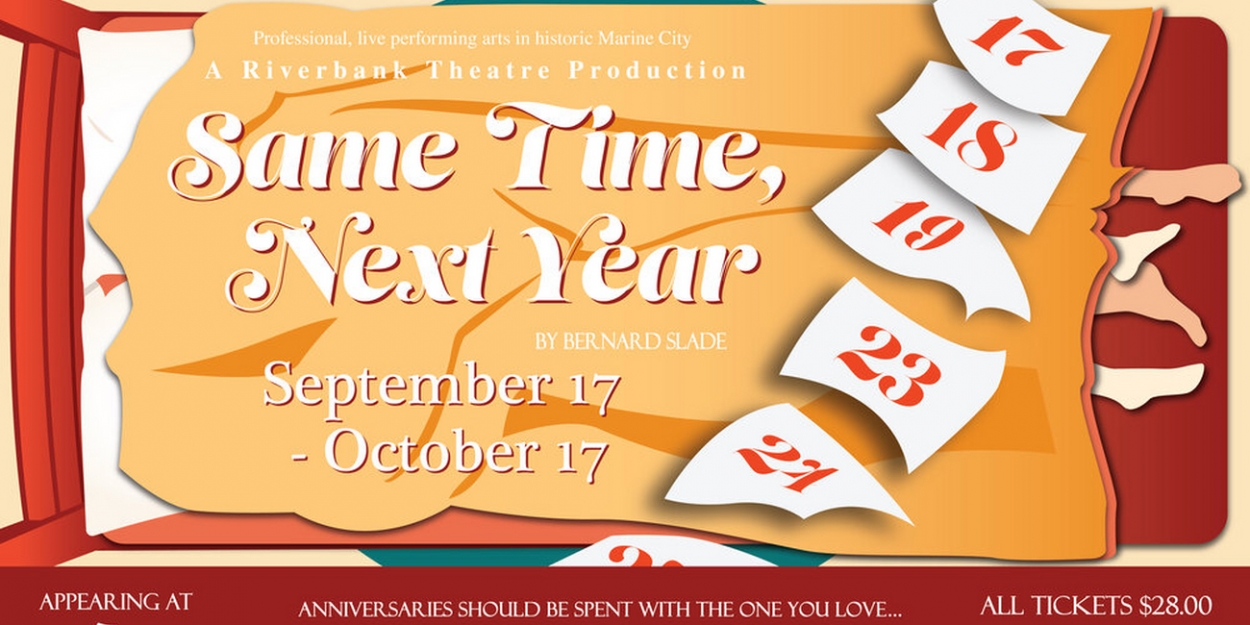 SAME TIME, NEXT YEAR Comes to Riverbank Theatre
