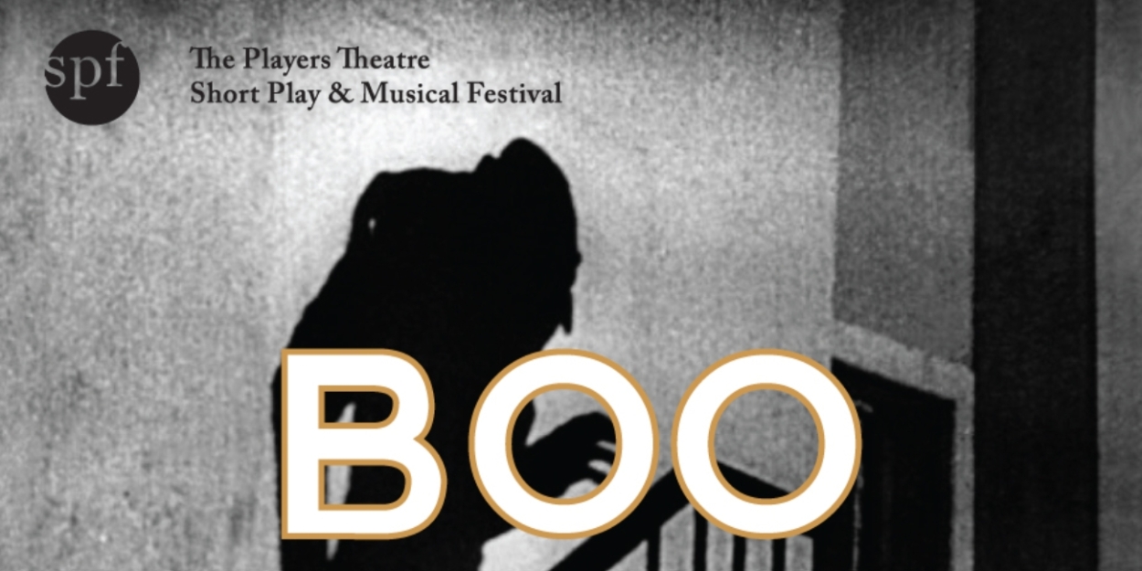 11th Annual BOO! FESTIVAL Announced At The Players Theatre