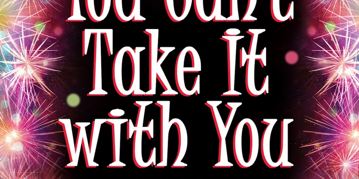 Review: YOU CAN'T TAKE IT WITH YOU at Theatre Memphis