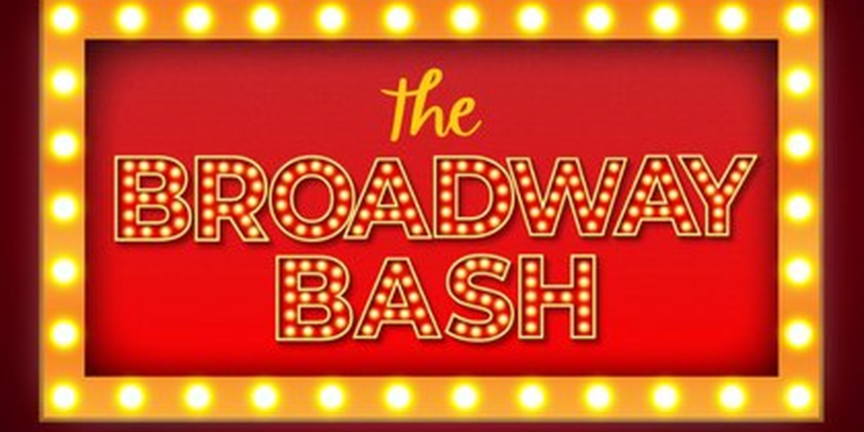 Cinnabar Theater Will Host THE BROADWAY BASH Annual Fundraiser Next Month