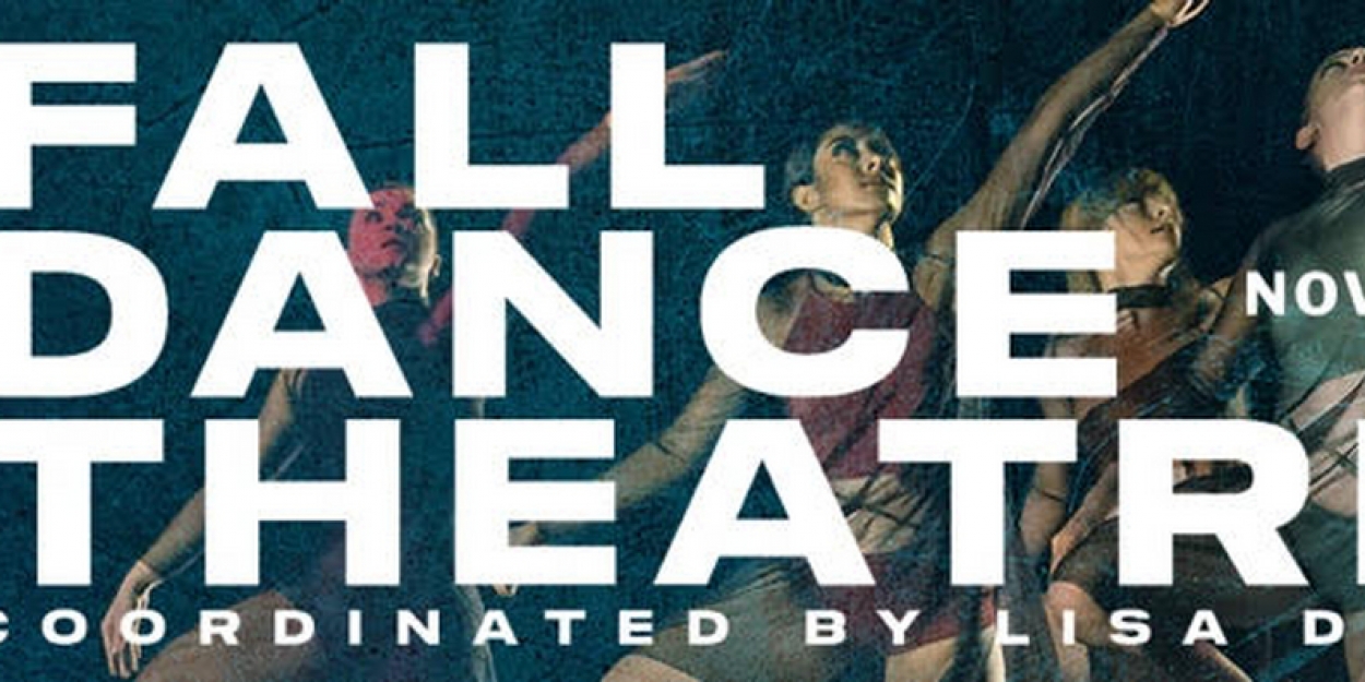 CSU Fullerton's FALL DANCE THEATRE Makes a Triumphant Return This November
