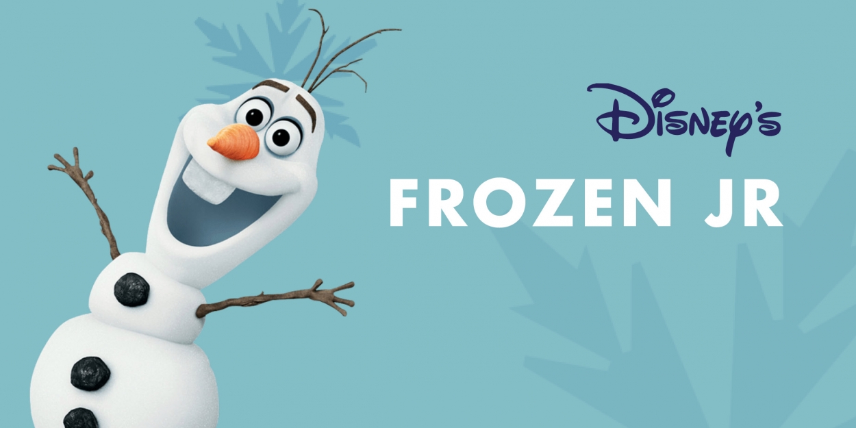 Let It Go with the Regional Premiere of Disney's FROZEN JR. at the ...