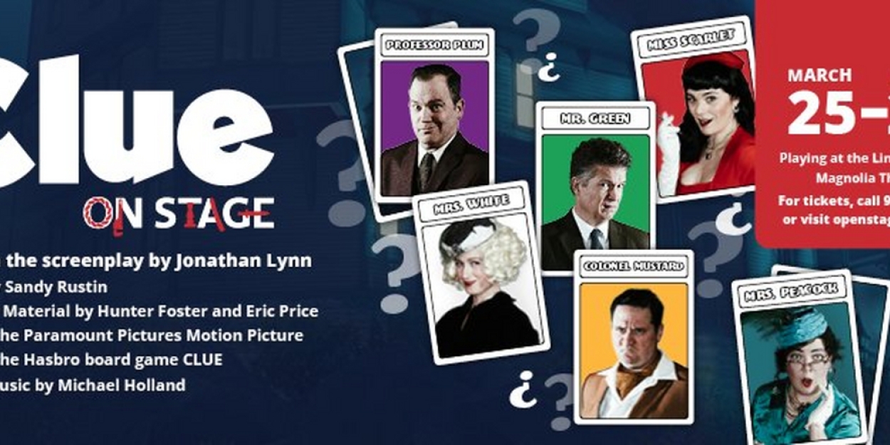 OpenStage Presents CLUE: ON STAGE