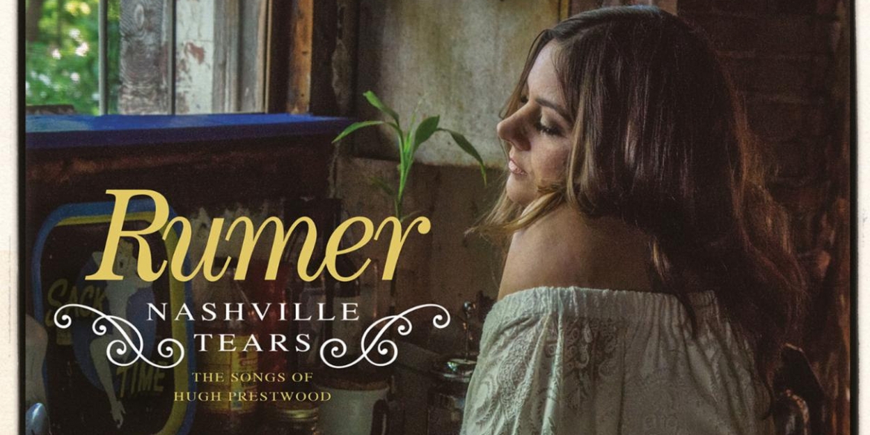 RUMER's Album, NASHVILLE TEARS, Moved to August 14
