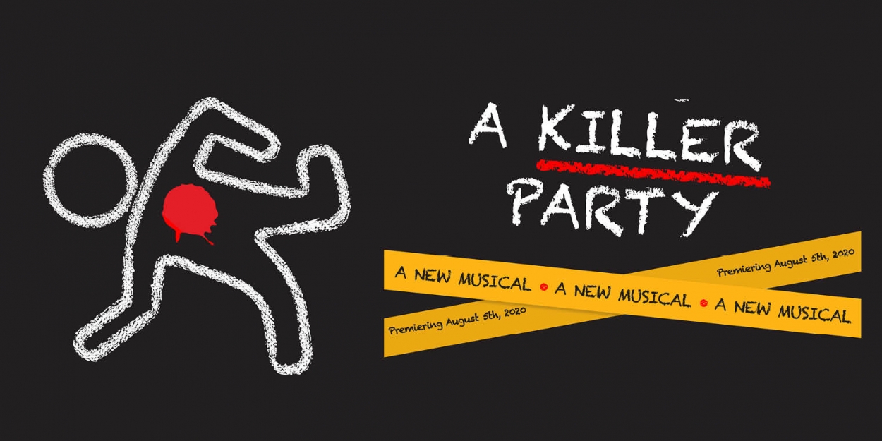 A KILLER PARTY: A MURDER MYSTERY MUSICAL Final Episodes Are Now Available