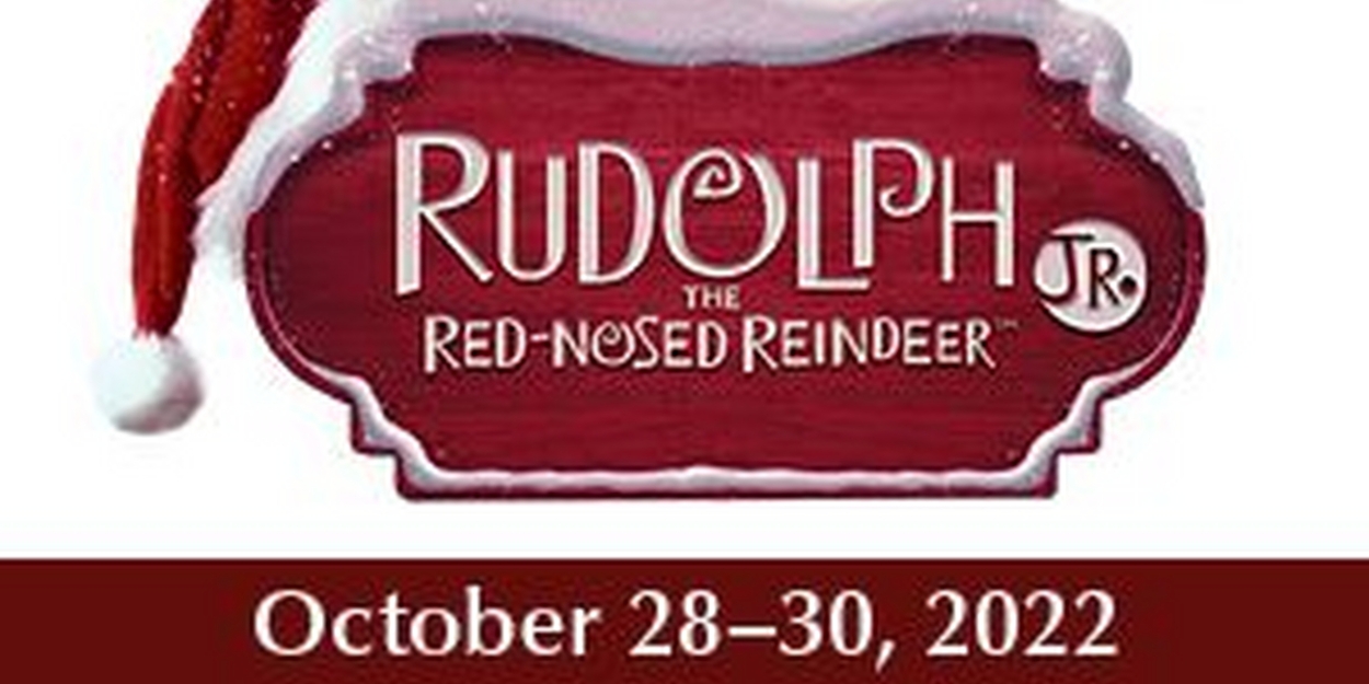 Young Footliters Youth Theatre to Present RUDOLPH JR. This Month