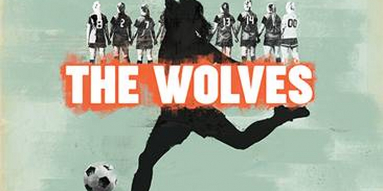 Syracuse Stage Presents THE WOLVES