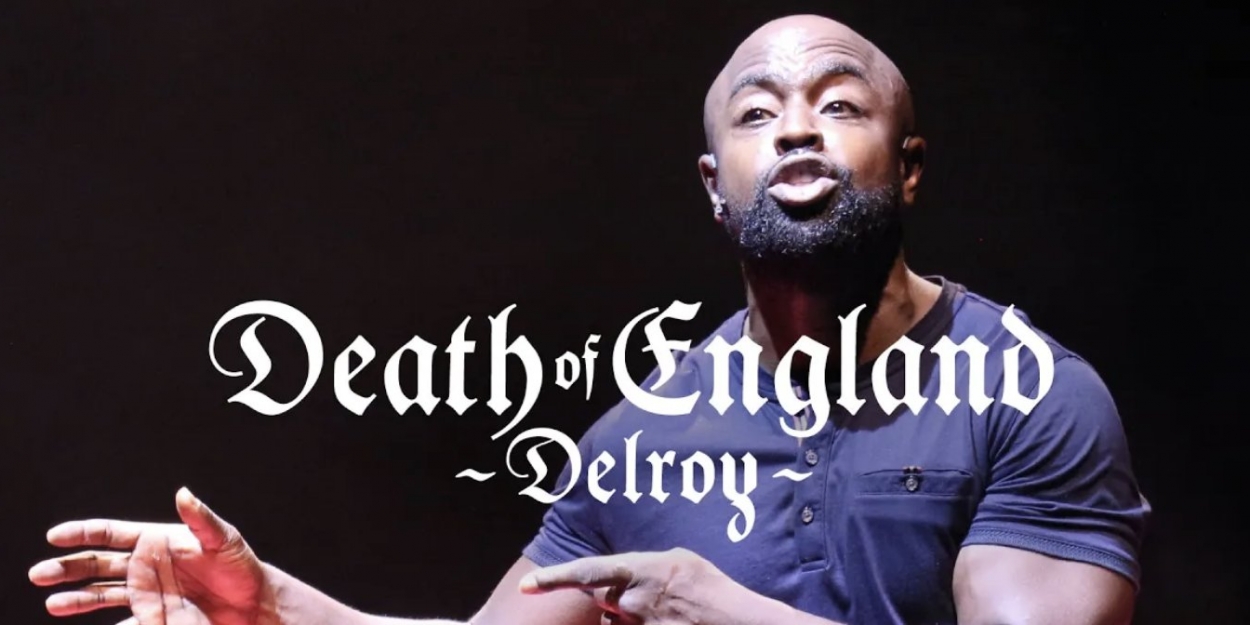 VIDEO: National Theatre's DEATH OF ENGLAND: DELROY is Available to ...