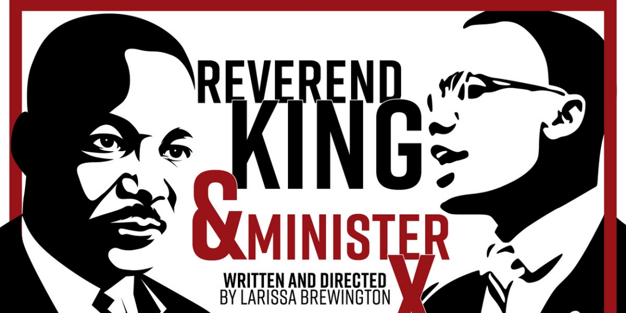 Reverend King & Minister X to Appear On Stage At The Herberger Theater ...