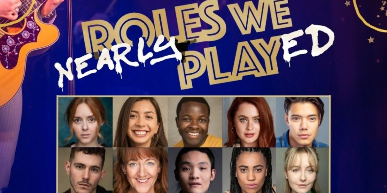 Billy Nevers, Jade Marvin, Luke Yates & More to Star in ROLES WE NEARLY ...