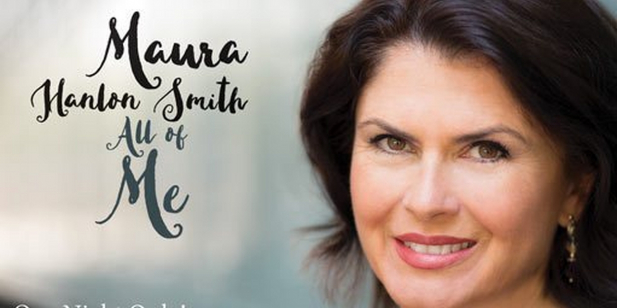 Maura Hanlon Smith Performs ALL OF ME Fundraiser For Group Rep