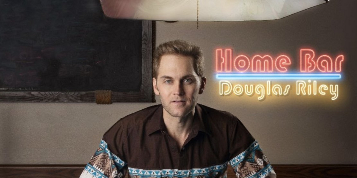Country Singer Douglas Riley Releases, 'Home Bar'