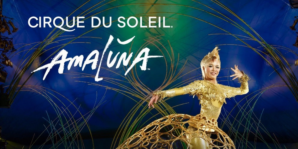 AMALUNA By Cirque Du Soleil Now Playing Under The Big Top At Oracle Park