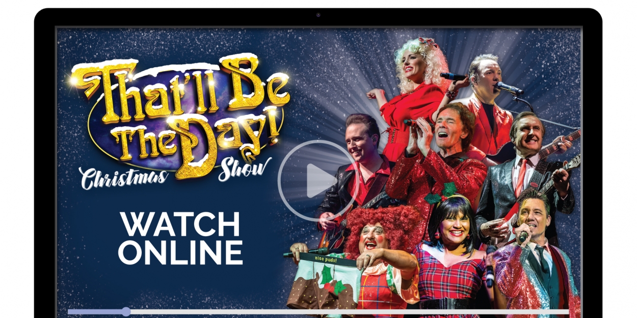 Ambassador Theatre Group Announces Streamed Concert THAT'LL BE THE DAY ...