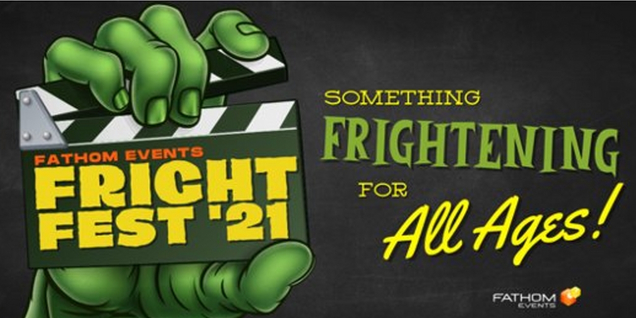 Fathom Events Announces Fright Fest 2021 Movie Theater Lineup