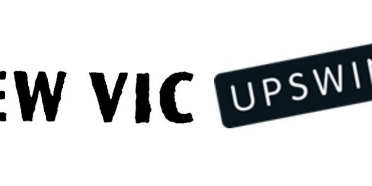 New Vic Theatre and Circus Company Upswing Will Produce Annual ...