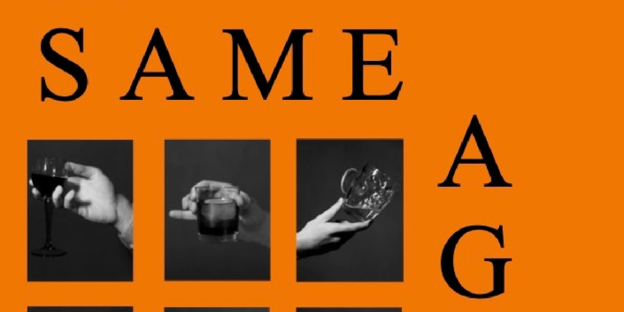 White Bear Theatre to Present Fergus Burnand's SAME AGAIN This Month