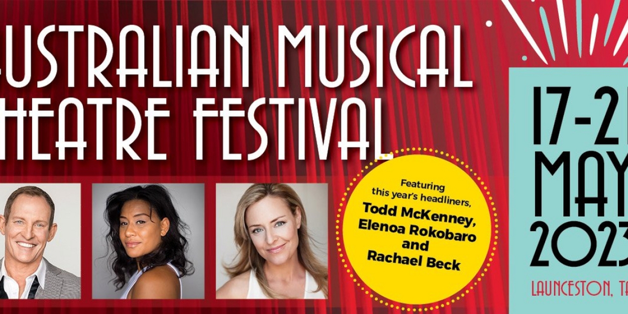 Australian Musical Theatre Festival Announces Lineup Set For This May