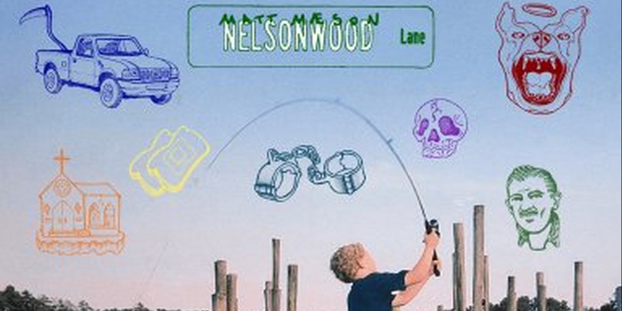 MATT MAESON Unveils Powerful New Song 'Nelsonwood Lane' ; Listen Here
