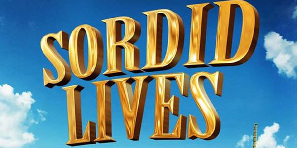 Auditions Announced for SORDID LIVES by On the Edge Theatre Company in ...