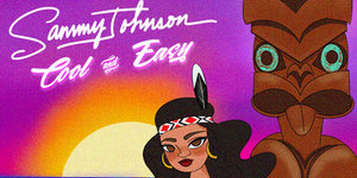 Sammy Johnson Announces New Reggae Album & Releases 'Cool & Easy' Single