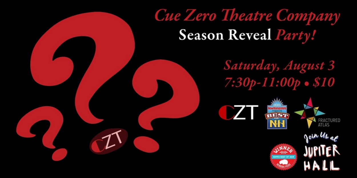 Cue Zero Theatre Company Celebrates Successful First Season, Announces ...