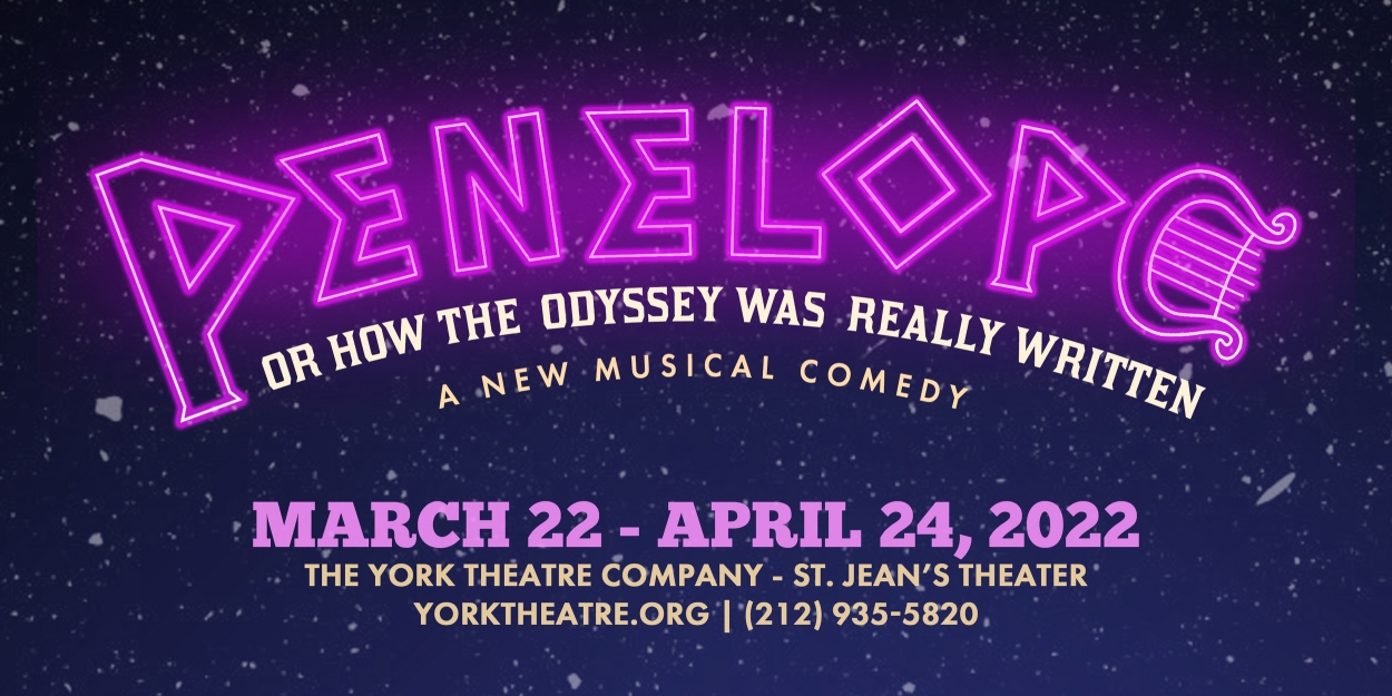 World Premiere Musical PENELOPE Begins Performances Tomorrow