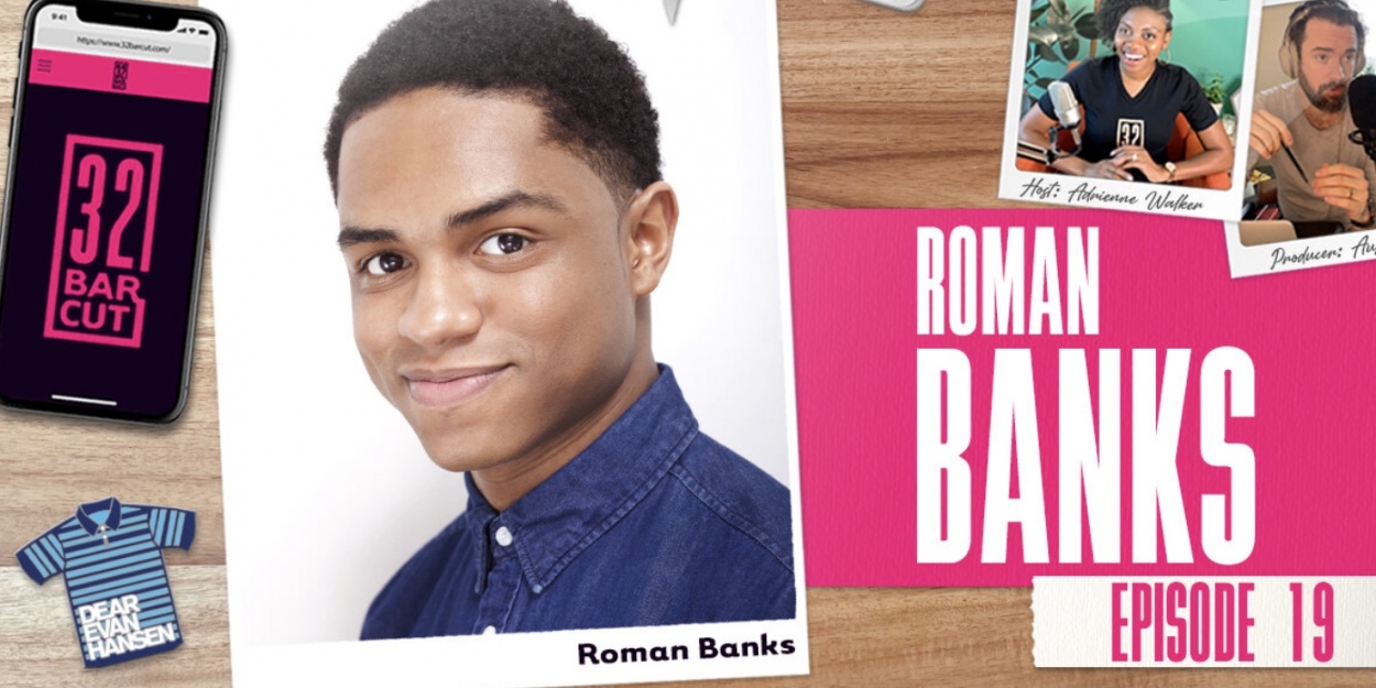 VIDEO: Roman Banks Talks DEAR EVAN HANSEN, HSMTMTS & More on the Latest ...