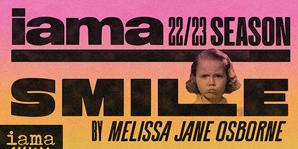 IAMA Theatre Company Announces 2022-23 Season Featuring Two World ...