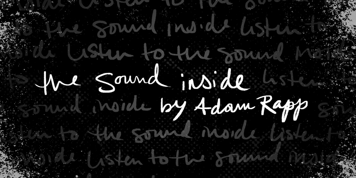 THE SOUND INSIDE Begins Streaming April 11 At TheaterWorks Hartford