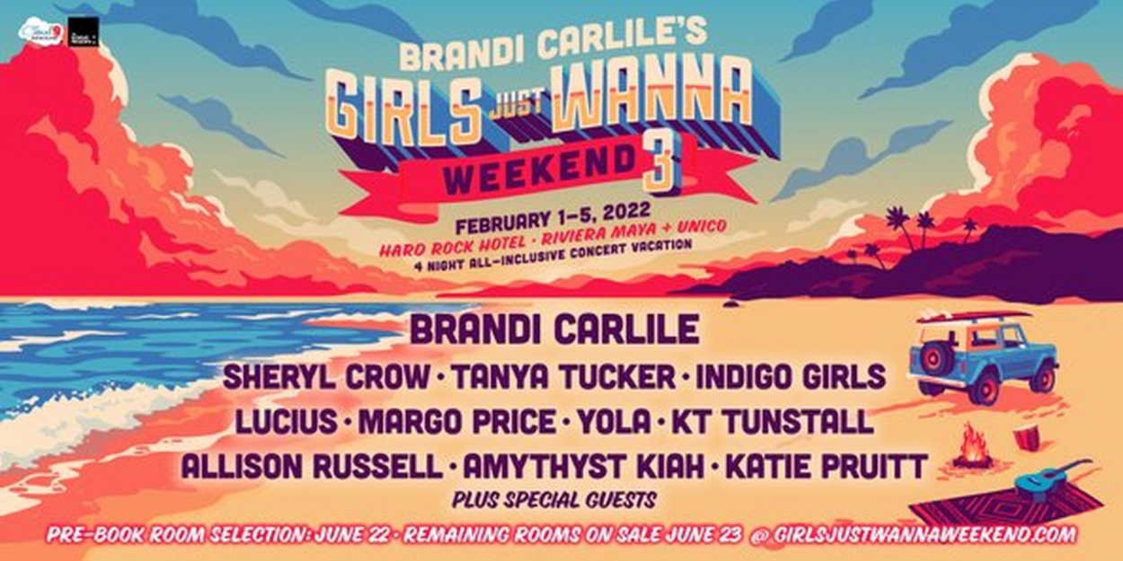 Brandi Carlile's 'Girls Just Wanna Weekend' Returns to Riviera Maya ...