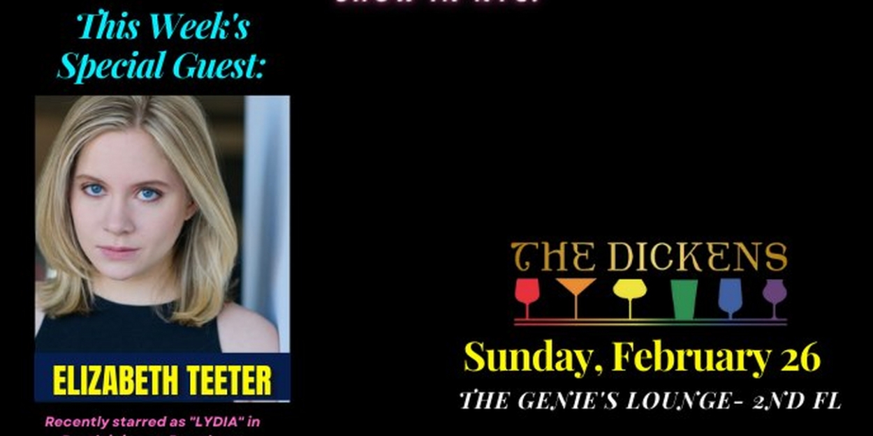 Elizabeth Teeter to Join LIVE WITH RYE & FRIENDS ON BROADWAY This Week