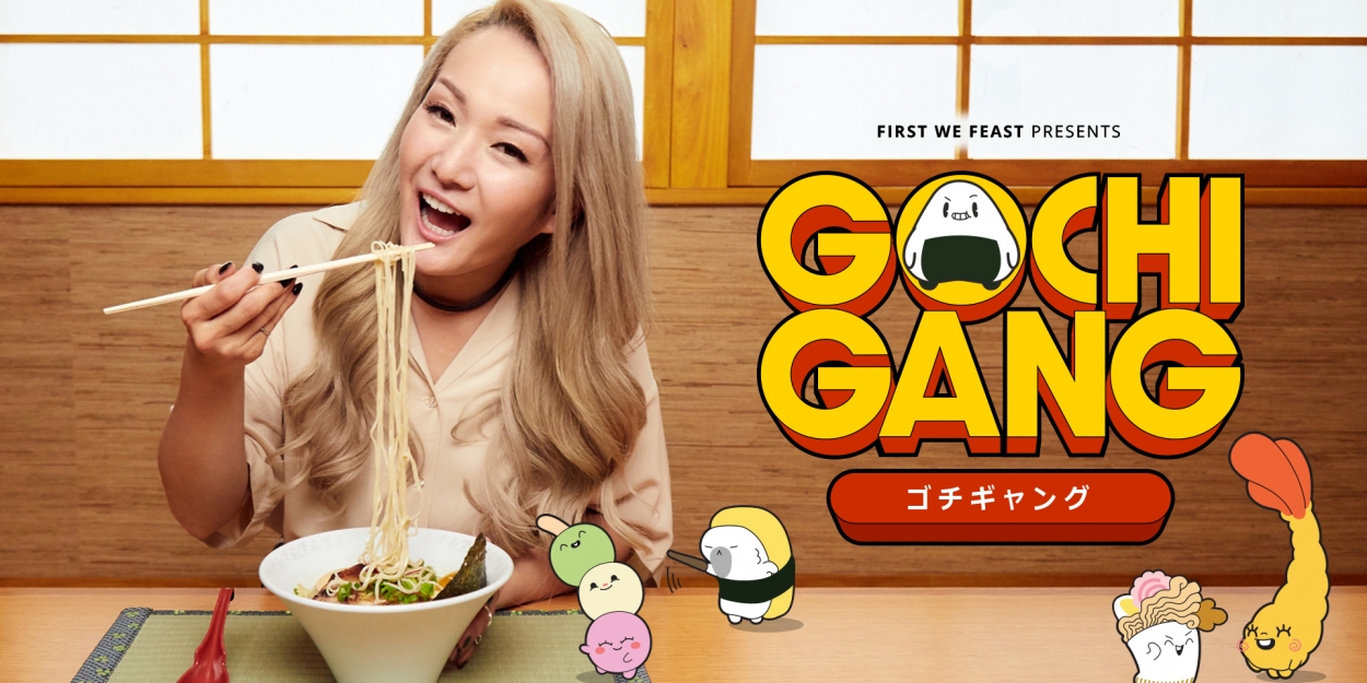 First We Feast Celebrates Japanese Cuisine With 'Gochi Gang' Series
