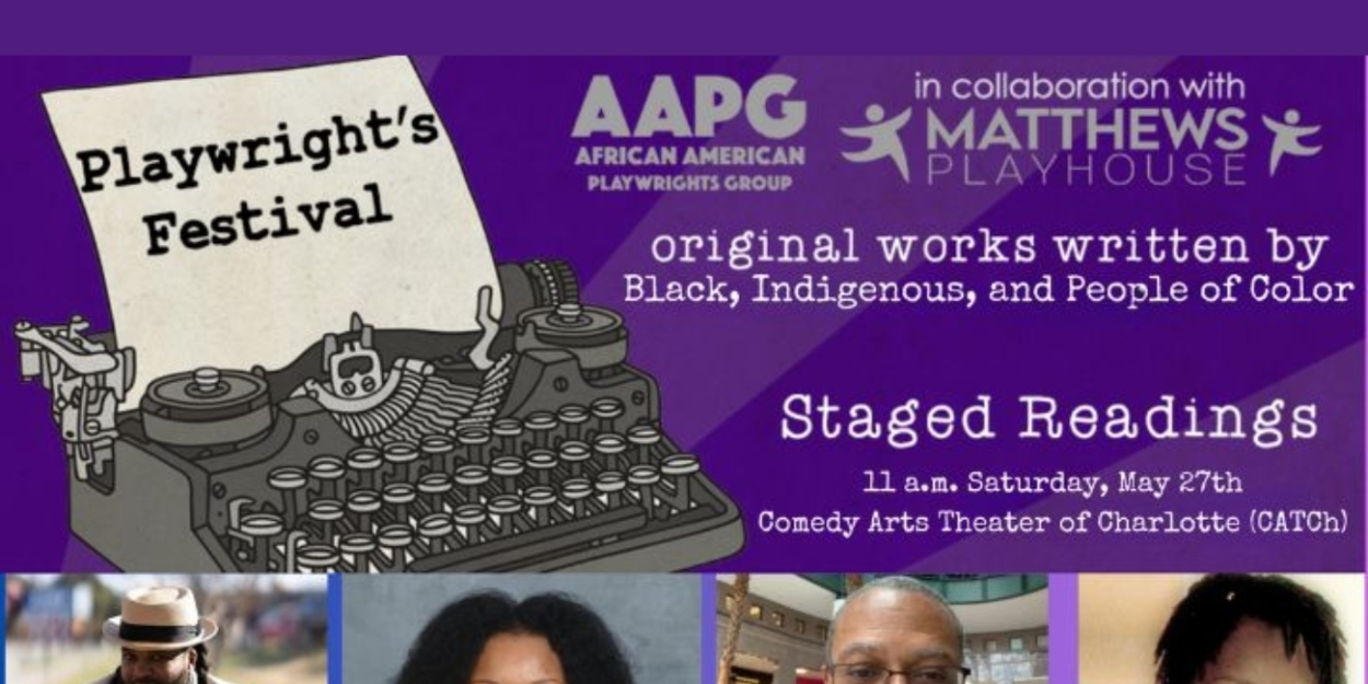 Matthews Playhouse & African American Playwrights Group Announce Semi ...