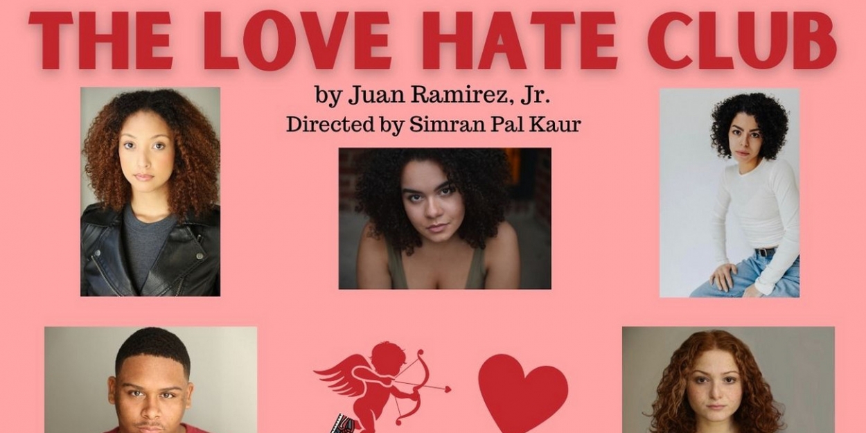 THE LOVE HATE CLUB Premieres as Part of the Broadway Bound Theater ...