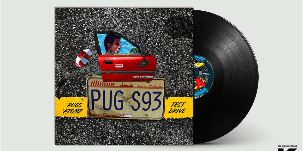 Pugs Atomz Shares 'Test Drive' Deluxe Vinyl LP