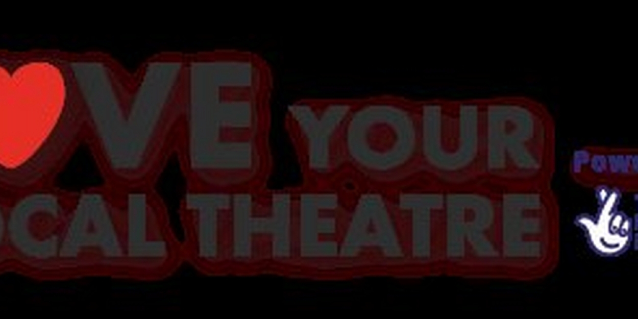 Love Your Local Theatre 2-for-1 Ticket Campaign Extends Into April