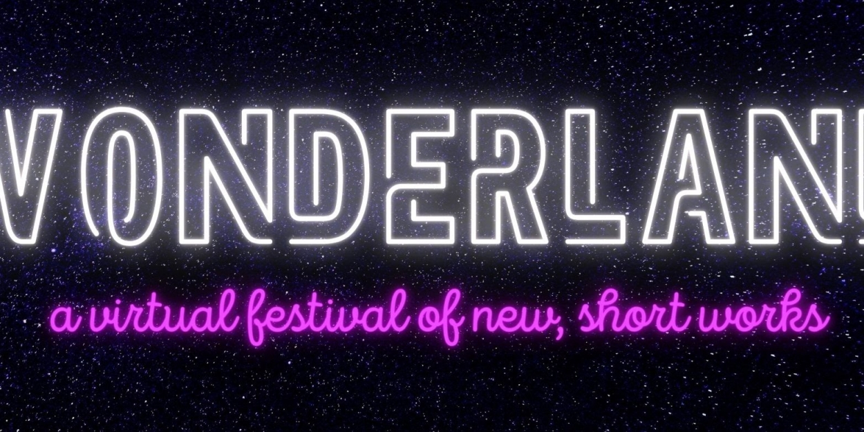 Portland Playhouse Announces WONDERLAND Virtual Festival