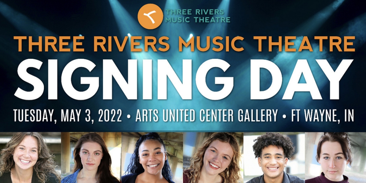 Three Rivers Music Theatre Announces NCAA-Style SIGNING DAY Event in May
