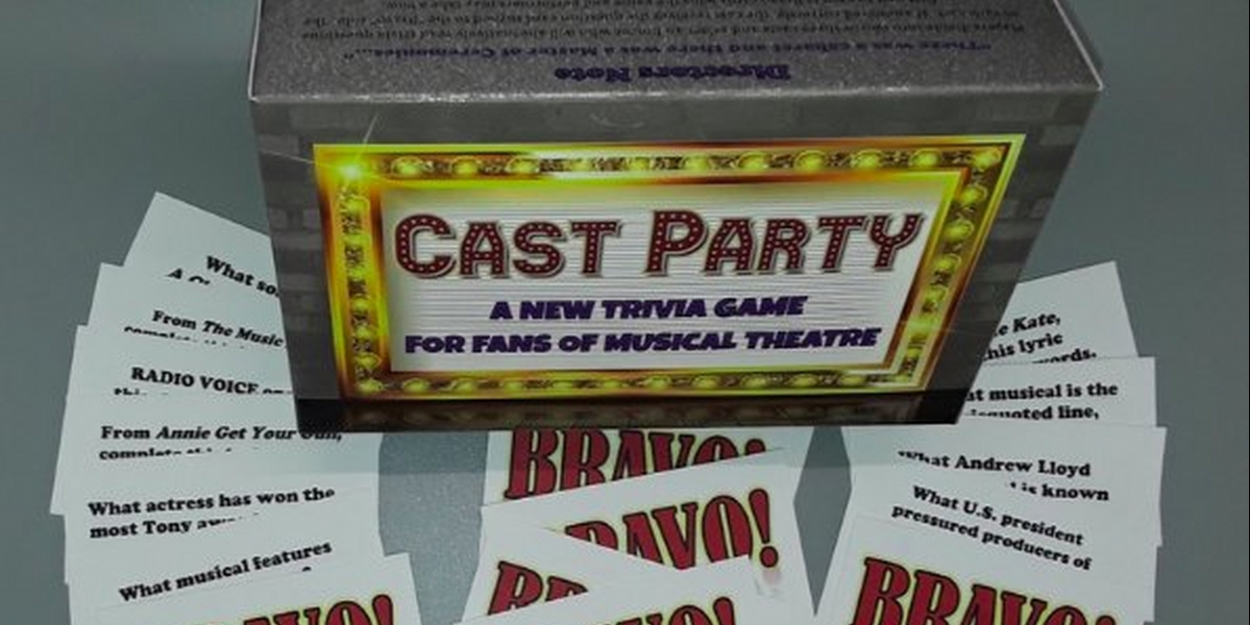 New Broadway Musical Trivia Game - CAST PARTY!
