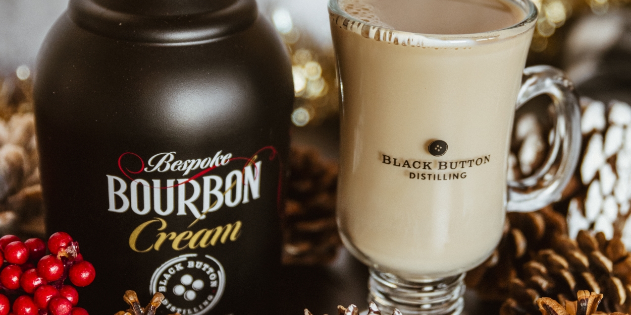 BESPOKE BOURBON CREAM by Black Button Distilling and Original Recipes