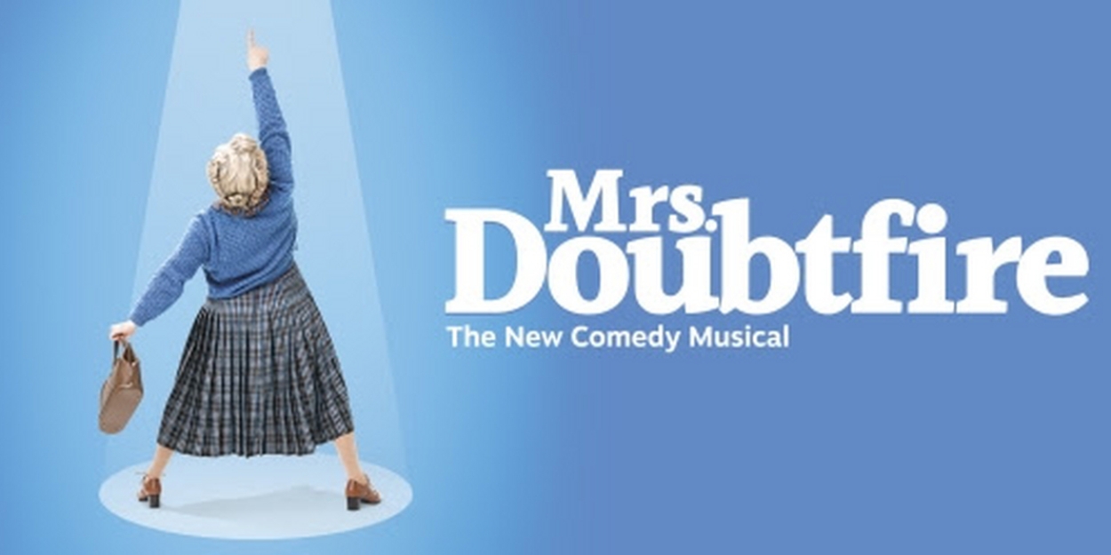 Full Cast Announced For London Production of MRS. DOUBTFIRE