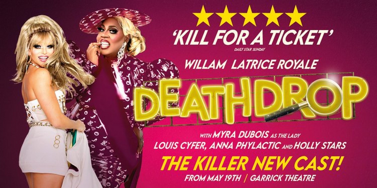 DEATH DROP Returns to the West End Starring RuPaul's Drag Race Stars ...